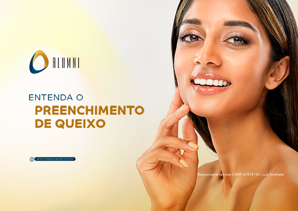 Entenda o preenchimento de queixo - Alumni Day Hospital